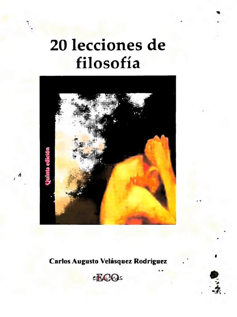 20 Lecciones de Filosofia para La Practica | PDF | Dialéctico | Conocimiento