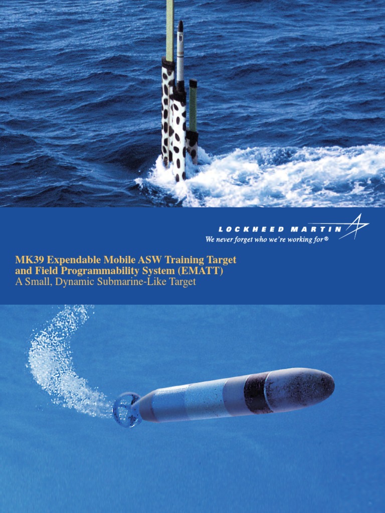 MK39 Expendable Mobile ASW Training Target and Field Programmability ...
