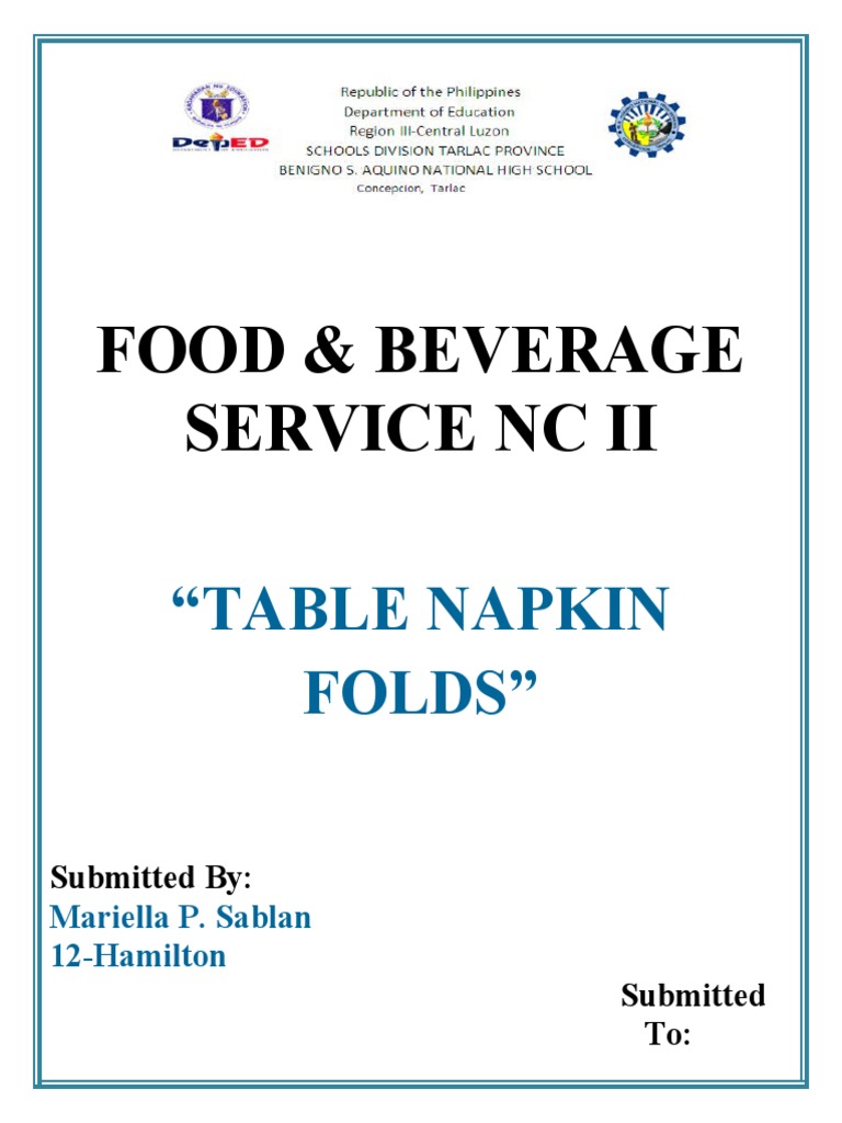 Food & Beverage Service NC Ii: "Table Napkin Folds" | PDF