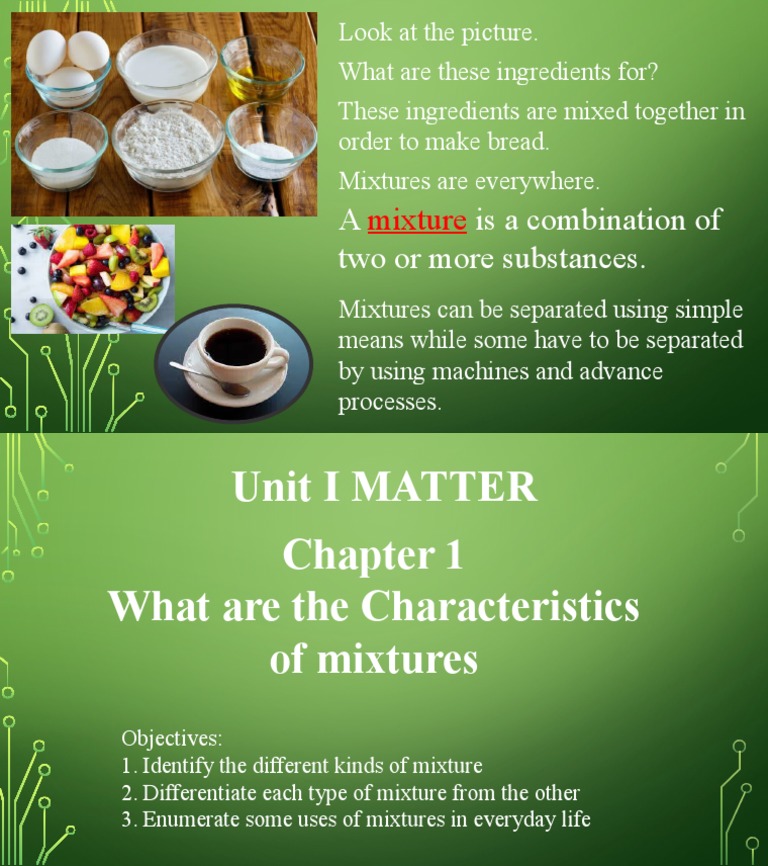 A Is A Combination of Two or More Substances.: Mixture | PDF