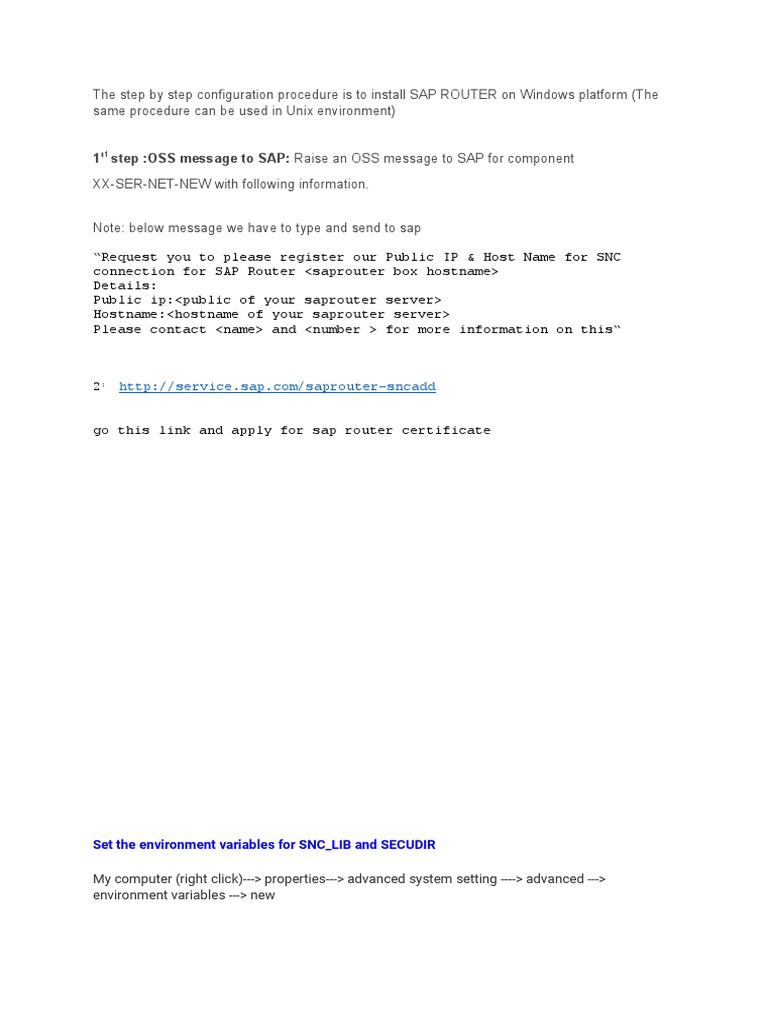The Step by Step Configuration Procedure Is To Install SAP ROUTER On Windows Platform ...
