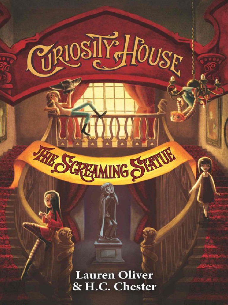 The Curiosity House 2 - The Screaming Statue | PDF