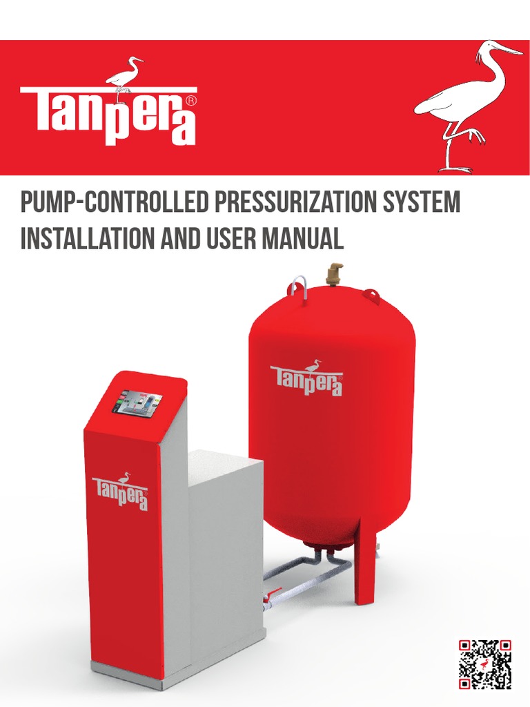 Pump-Controlled Pressurization System Installation and User Manual ...