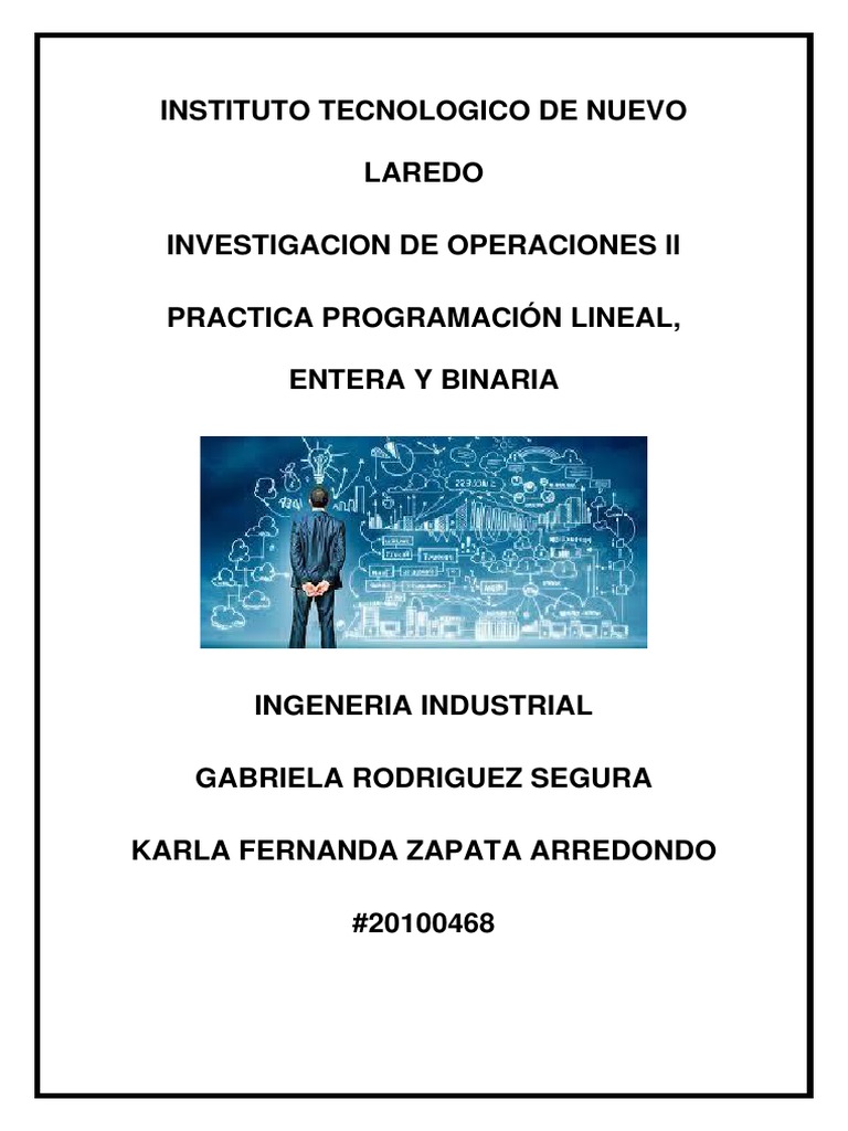 Practica Programación Lineal, Entera y Binaria | PDF | Programación ...
