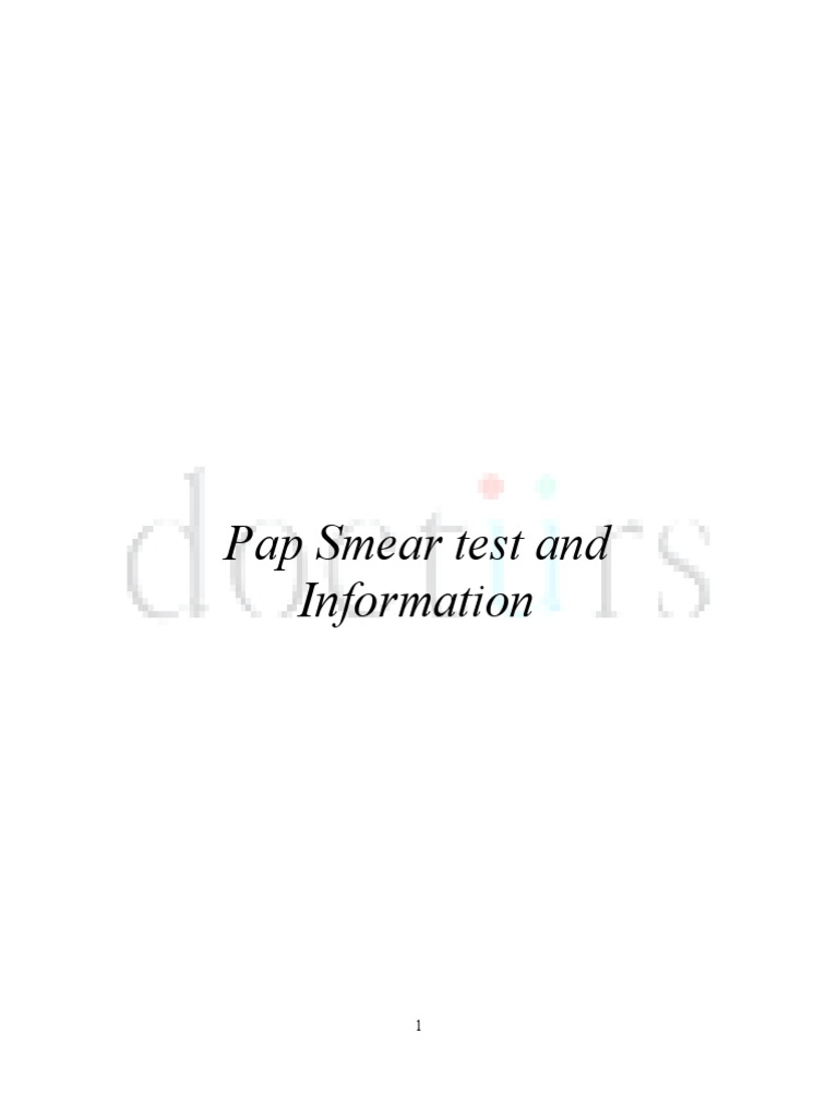 Pap Smear Test and Information | PDF | Cervical Cancer | Cytopathology