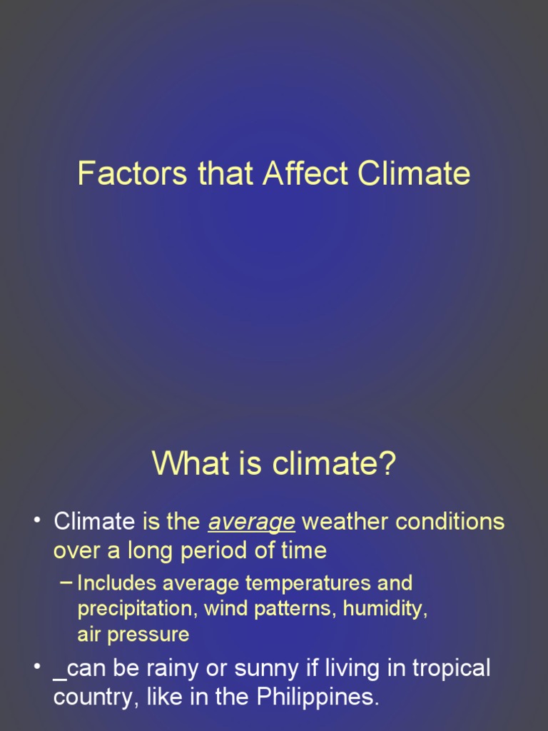 Factors That Affect Climate | PDF | Climate | Wound