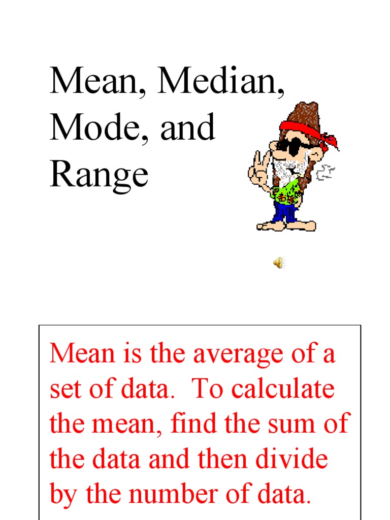 Mean Median and Mode PowerPoint | PDF | Mode (Statistics) | Mean