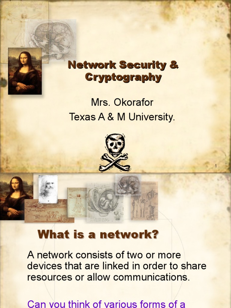 Network Security & Cryptography Mrs. Okorafor Texas A & M University | PDF | Encryption ...