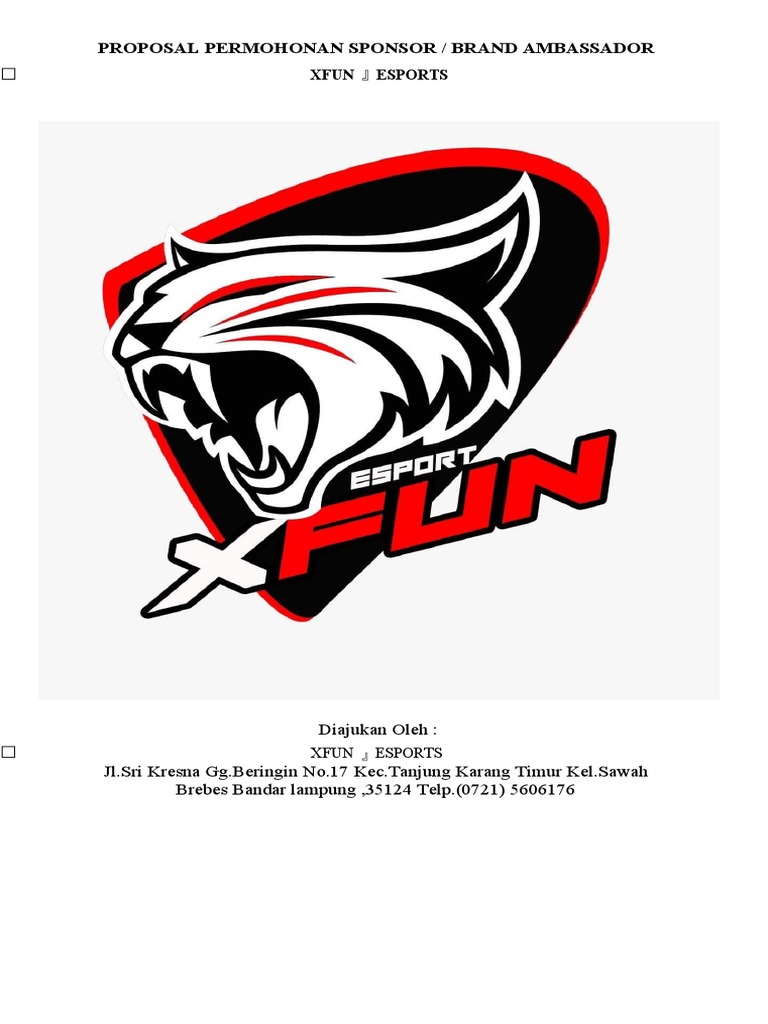 Proposal Permohonan Sponsor Brand Ambassador Xfun Esports | PDF