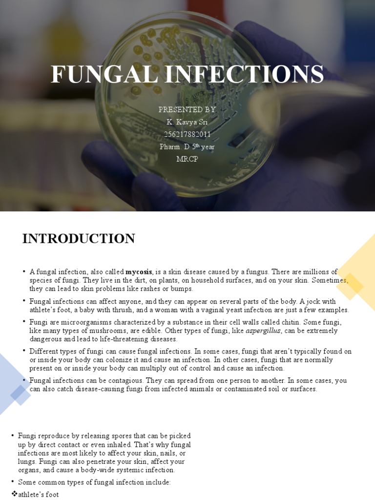 A Comprehensive Overview of Common Fungal Infections: Their Causes ...