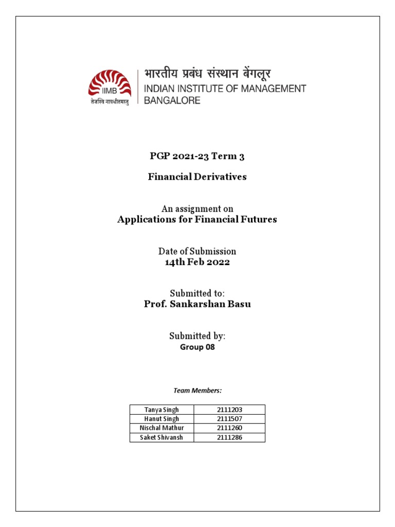 Financial Derivatives Assignment: Futures Analysis | PDF | Futures ...