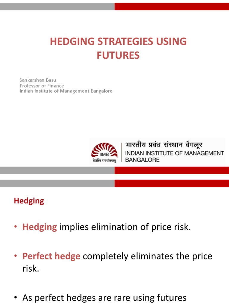 Hedging Strategies Using Futures | Download Free PDF | Hedge (Finance ...