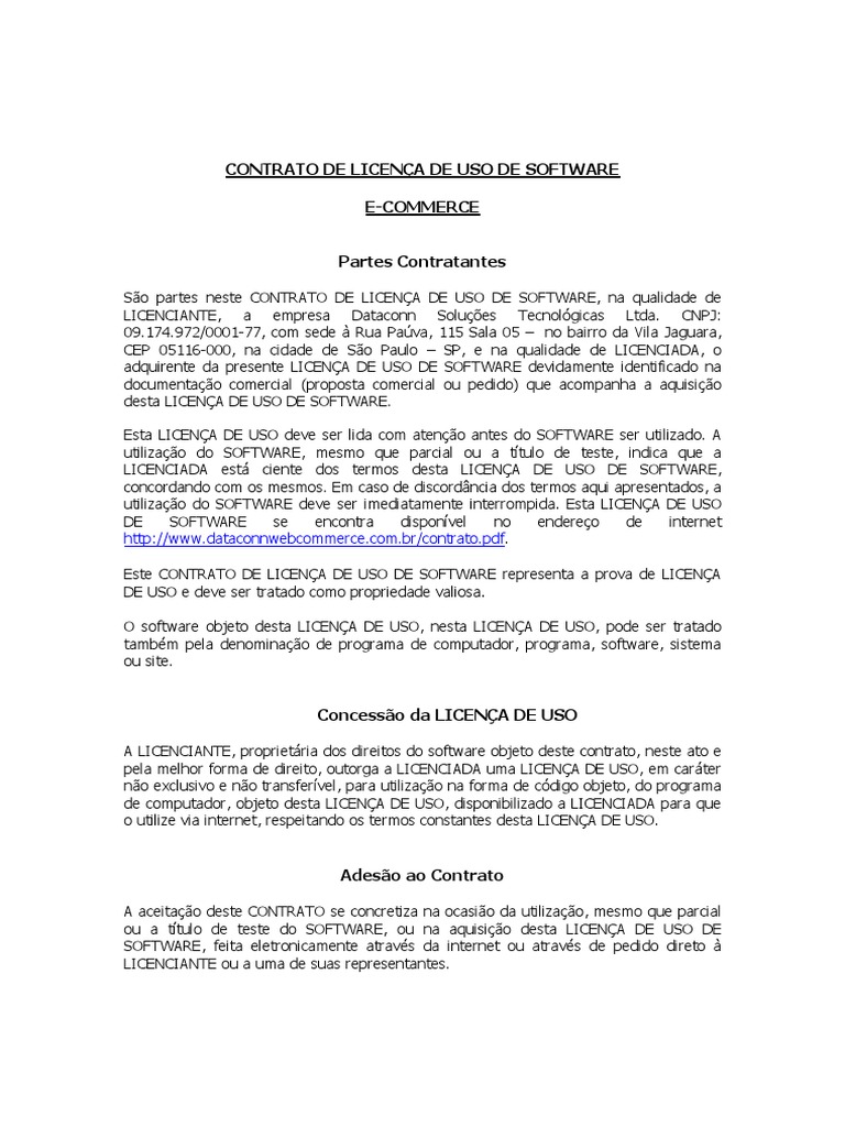 CONTRATO DE LICENÇA DE USO DE SOFTWARE E-COMMERCE. Partes Contratantes ...