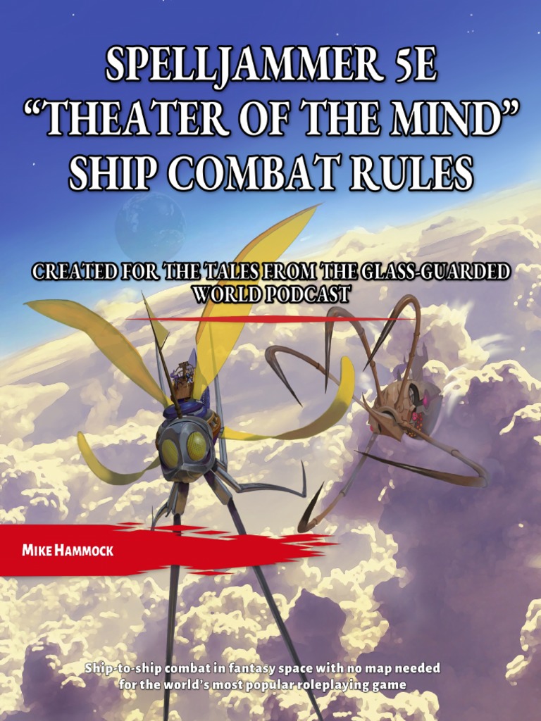 TFTGGW_Spelljammer_5E_Rules_Version_1.0 | PDF | Artillery | Ships