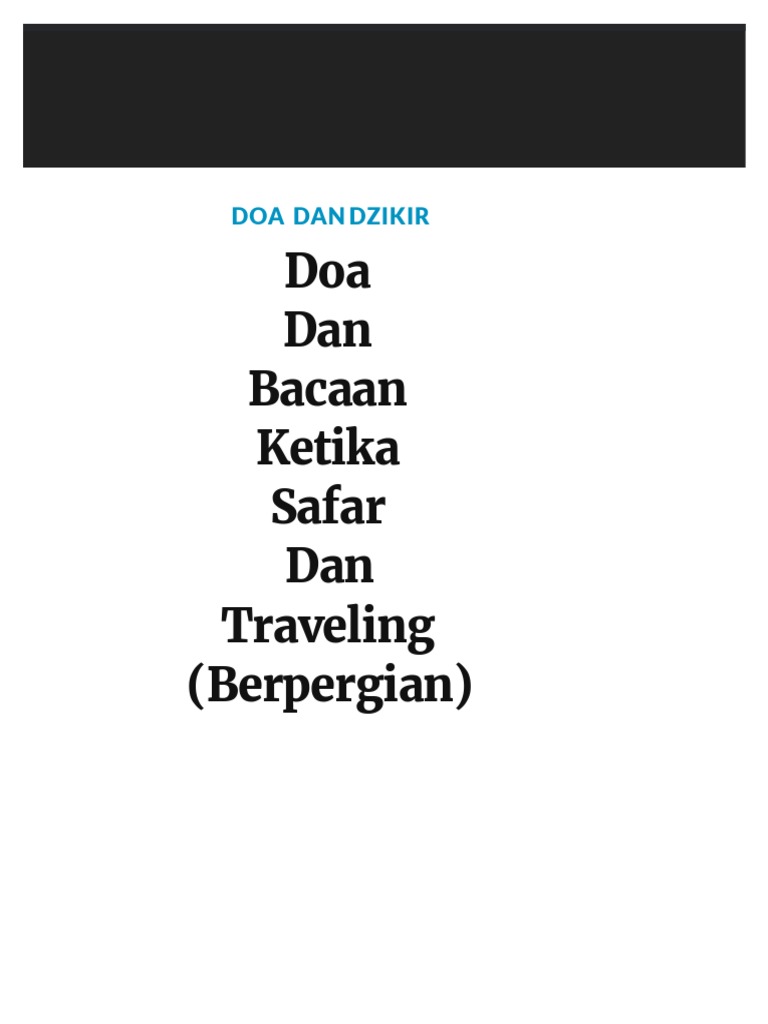 Doa Dan Bacaan Ketika Safar Dan Traveling (Berpergian) | PDF