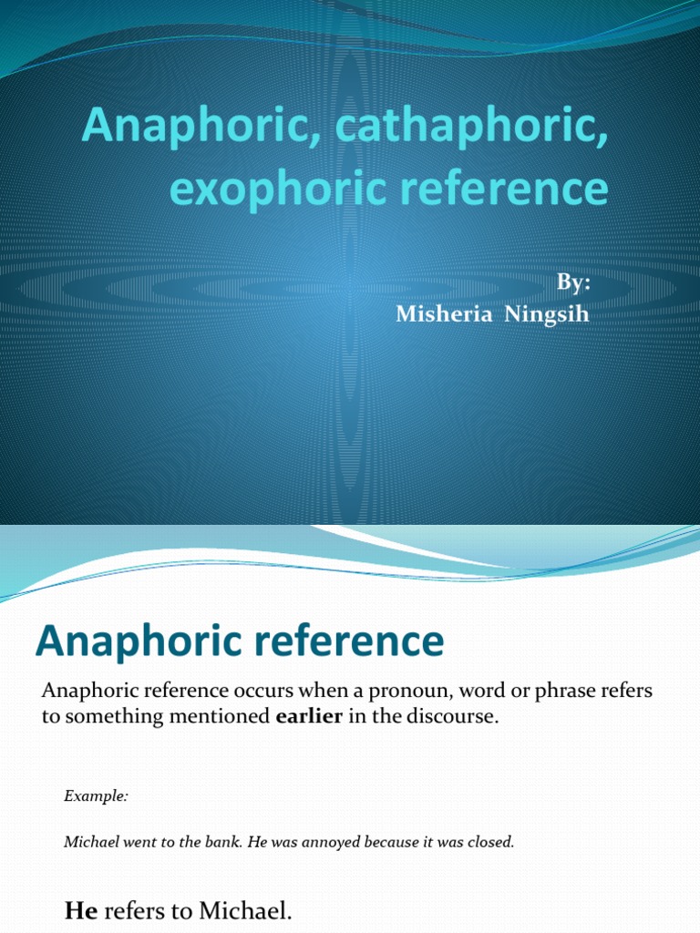 Materi Dan Latihan Soal Anaphoric Cathaporic Refernce | PDF | Pronoun ...
