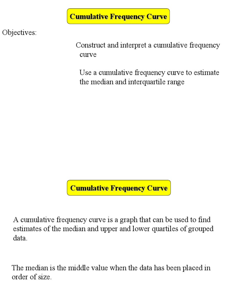Cumulative Frequency Curve Analysis | PDF | Quartile | Sampling ...