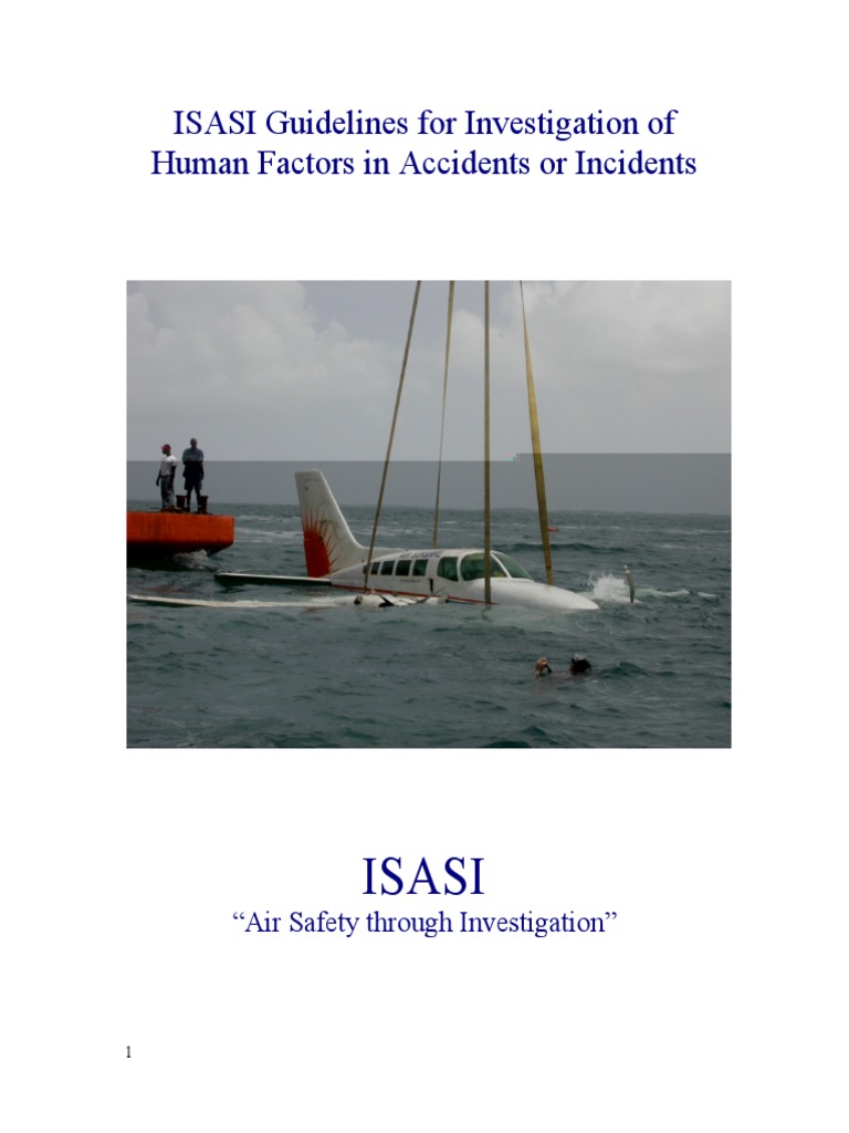 ISASI Guidelines For The Investigation of Human Factors in Accidents ...