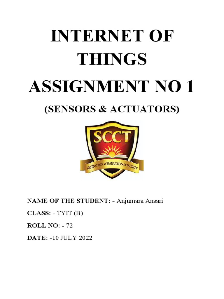 Internet of Things Assignment No 1: (Sensors & Actuators) | PDF | Actuator | Sensor