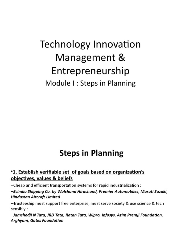 Technology Innovation Management & Entrepreneurship: Module I: Steps in ...