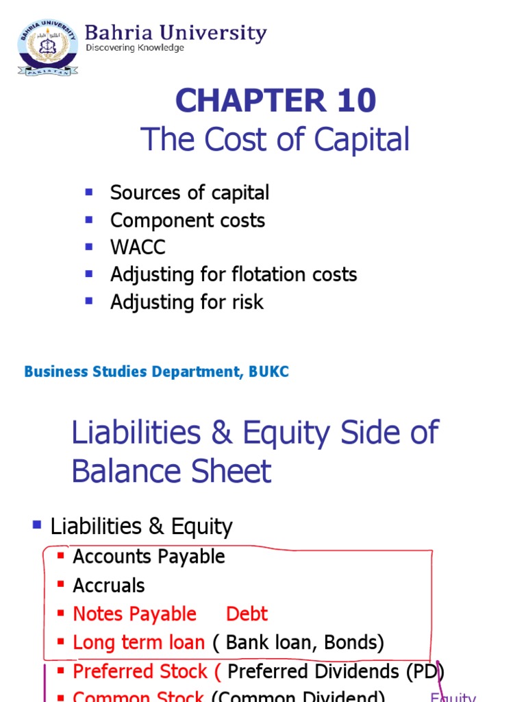 The Cost of Capital: Sources of Capital Component Costs Wacc Adjusting ...