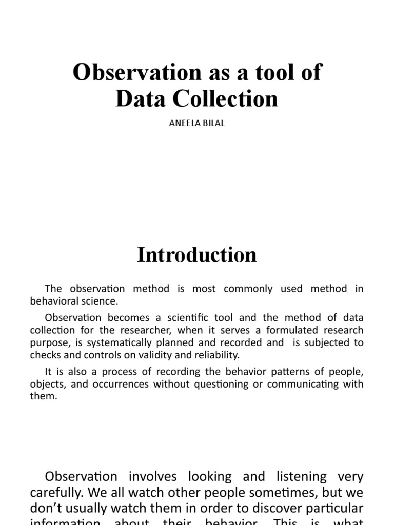 Observation As A Tool of Data Collection: Aneela Bilal | PDF ...