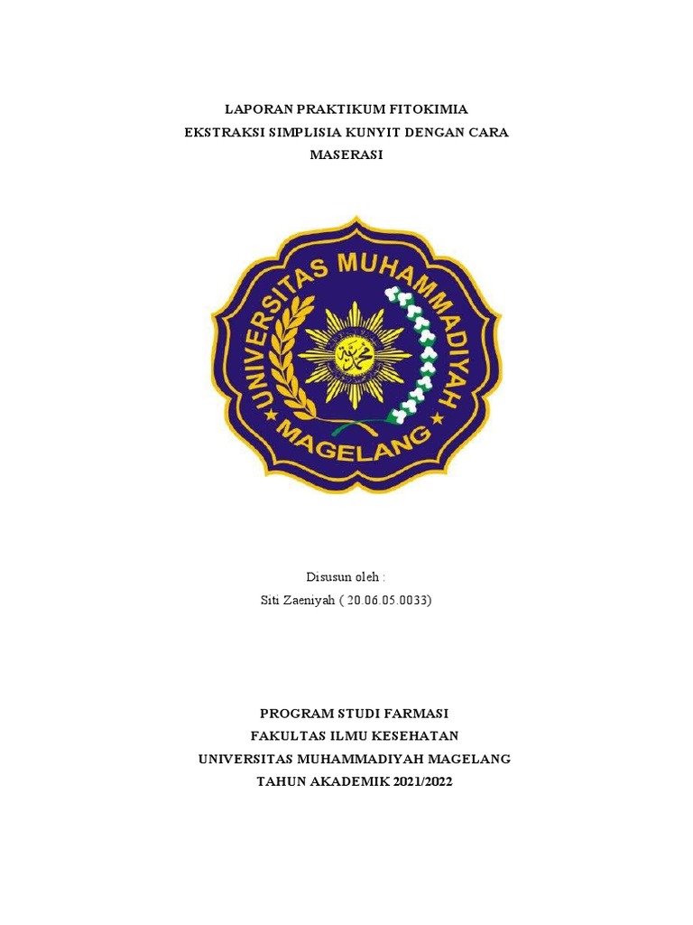 LAPORAN PRAKTIKUM FITOKIMIA Ekstraksi Kunyit Metode Maserasi | PDF LAPORAN PRAKTIKUM FITOKIMIA Ekstraksi Kunyit Metode Maserasi | PDF