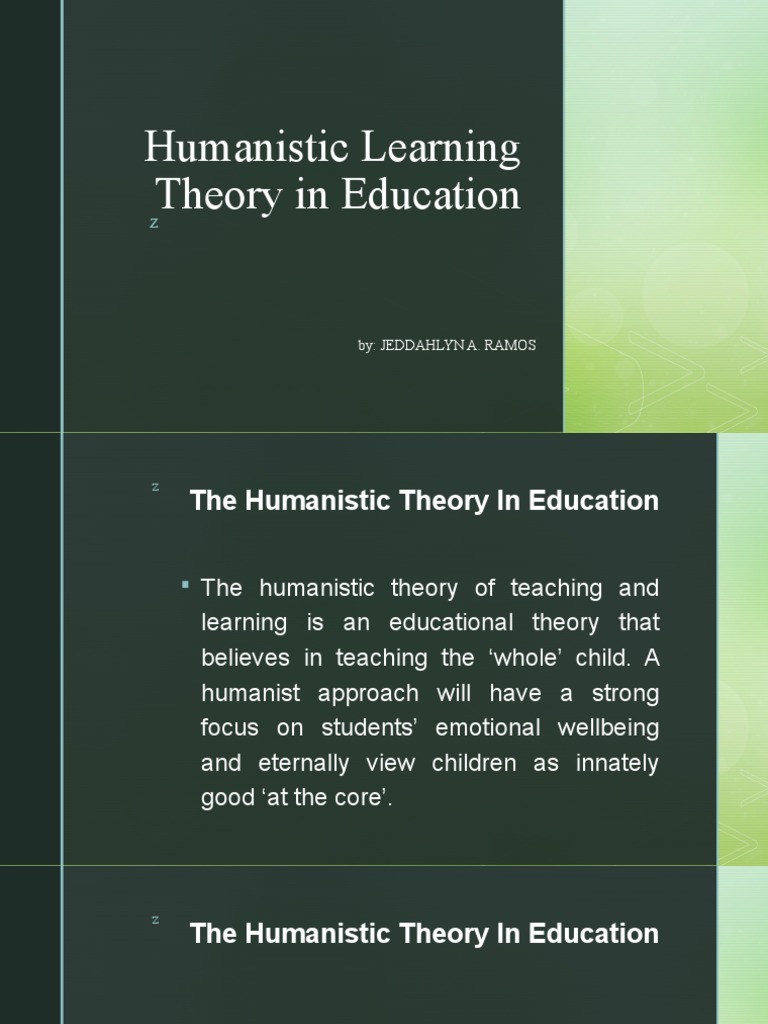 The Humanistic Theory in Education | PDF | Humanistic Psychology | Self ...