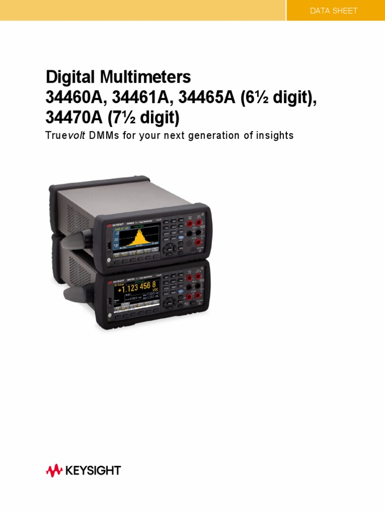 Digital Multimeters 34460A, 34461A, 34465A (6 Digit), 34470A (7 Digit ...