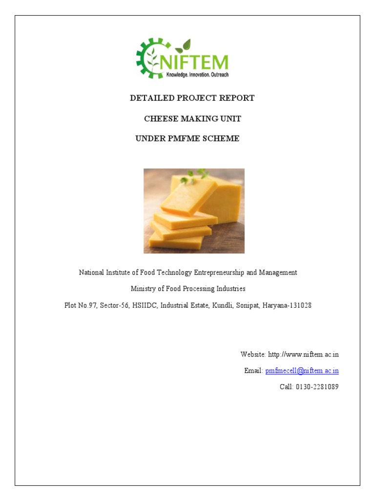 Detailed Project Report Cheese Making Unit Under Pmfme Scheme | PDF ...