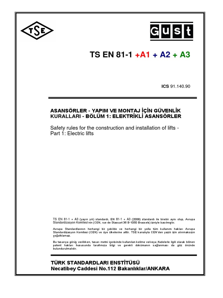TS EN 81-1: Asansörler - Yapim Ve Montaj İçin Güvenlik Kurallari ...