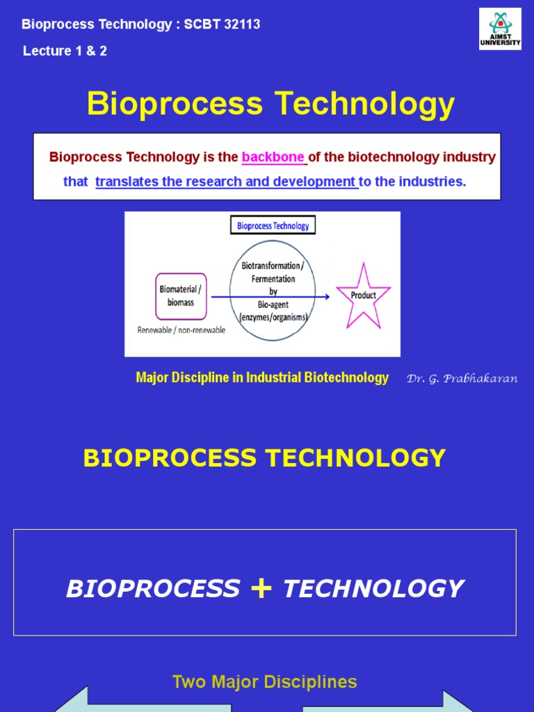 Lecture 1 & 2 Bioprocess Technology: SCBT 32113 | PDF | Biotechnology | Growth Medium