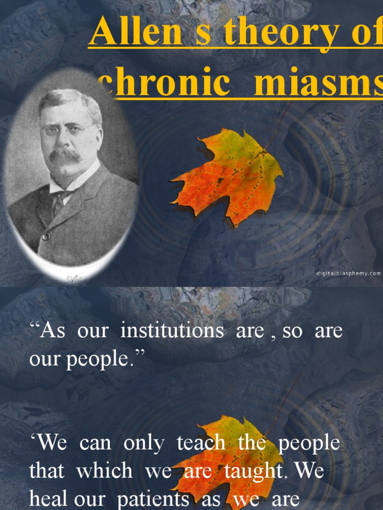 Allen's Theory of Chronic Miasm | PDF | Homeopathy | Diseases And Disorders