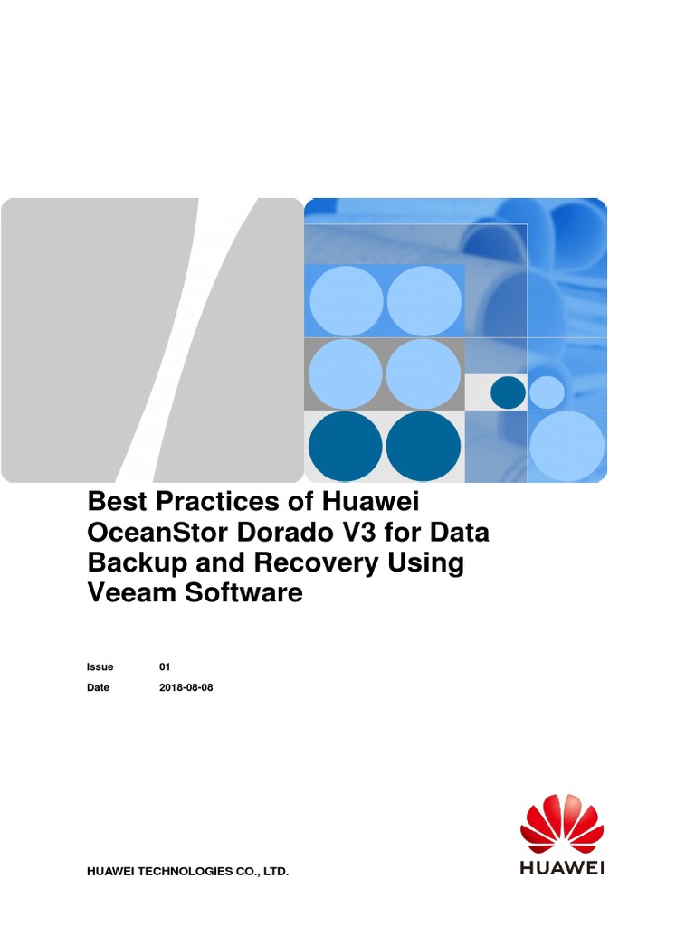 Best Practices of Huawei Oceanstor Dorado V3 For Data Backup and Recovery Using Veeam Software ...