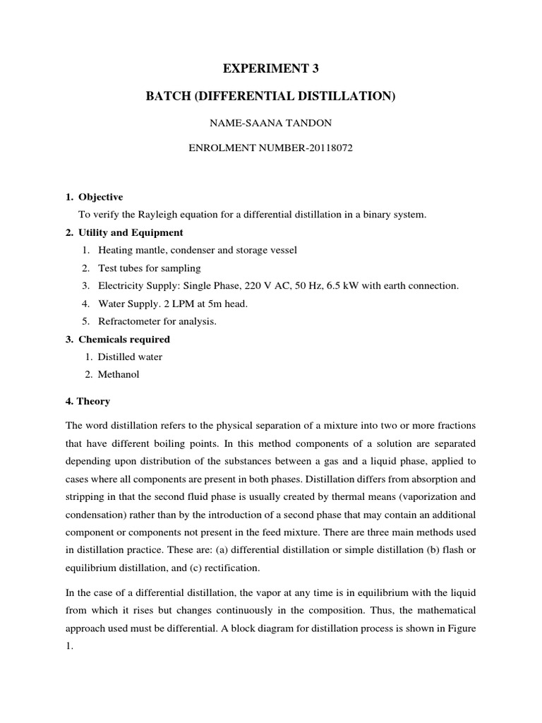 Experiment 3 Batch (Differential Distillation) : 1. Objective | PDF | Distillation | Phase (Matter)