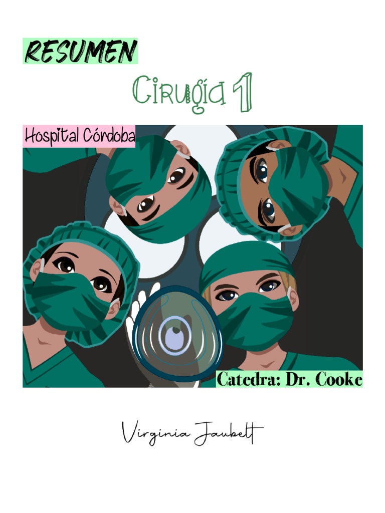 Resumen Ciru 1 | PDF | Cirugía | Herida