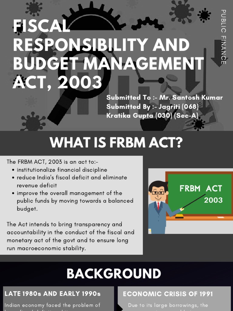 Fiscal Responsibility and Budget Management ACT, 2003 | PDF | Fiscal ...