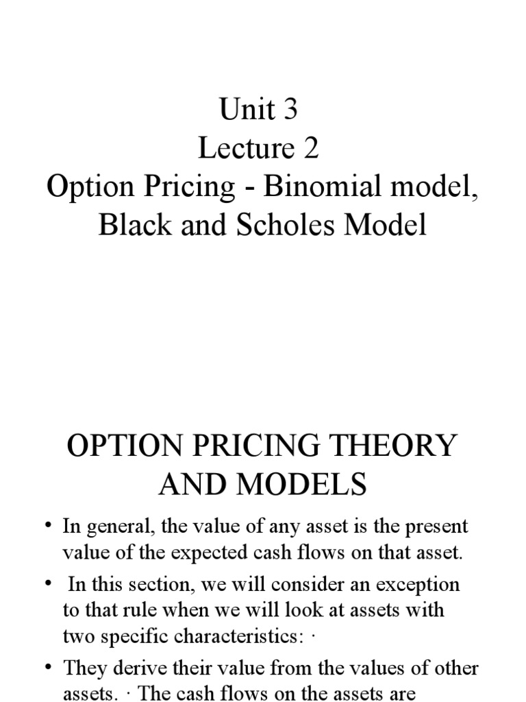 Unit 3 Option Pricing - Binomial Model, Black and Scholes Model | PDF ...