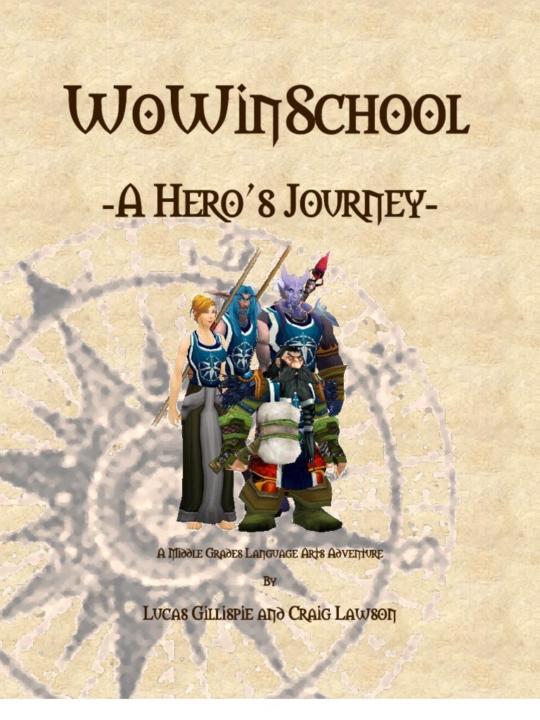 WoWinSchool: A Hero's Journey | PDF | Paragraph | Quest