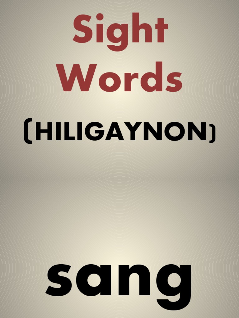 Sight Words in Hiligaynon | PDF