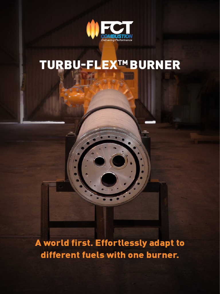 Turbu-Flex Burner: A World First. Effortlessly Adapt To Different Fuels ...