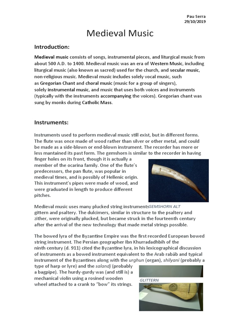 Medieval Music: Medieval Music Consists of Songs, Instrumental Pieces ...