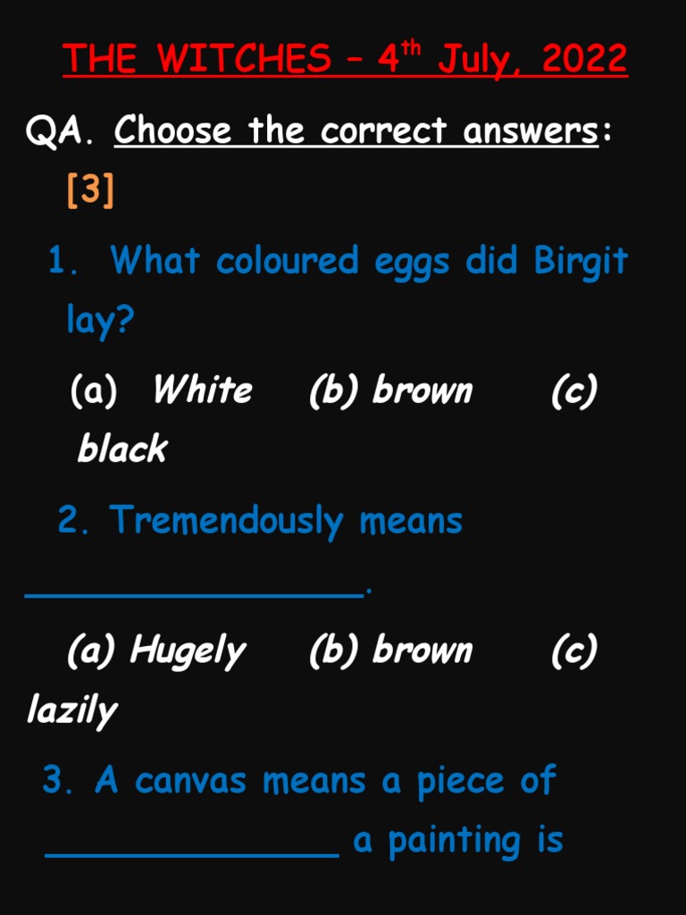 The Witches - 4 July, 2022: QA. Choose The Correct Answers | PDF | Art