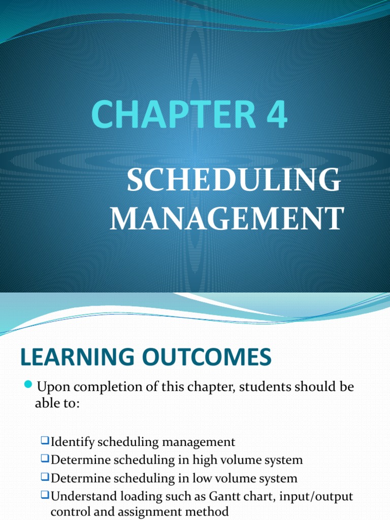 Chapter 5 - Scheduling Management | PDF | Scheduling (Production Processes) | Business Process