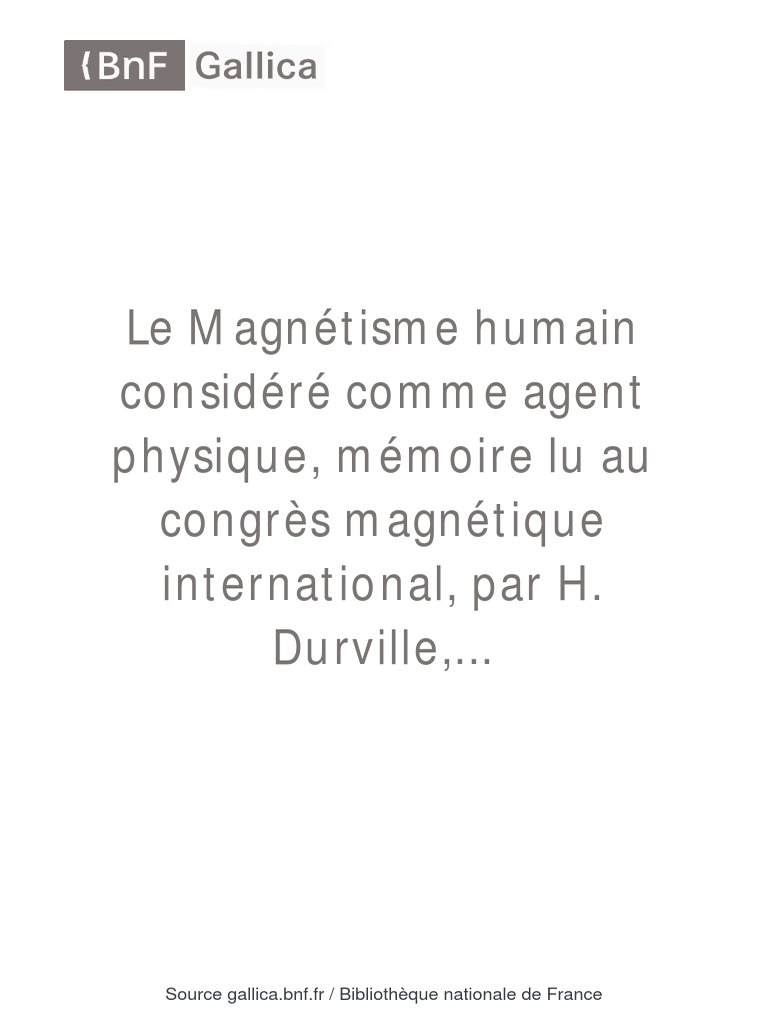 Le Magnétisme Humain Considéré Comme Agent Physique Hector Durville ...