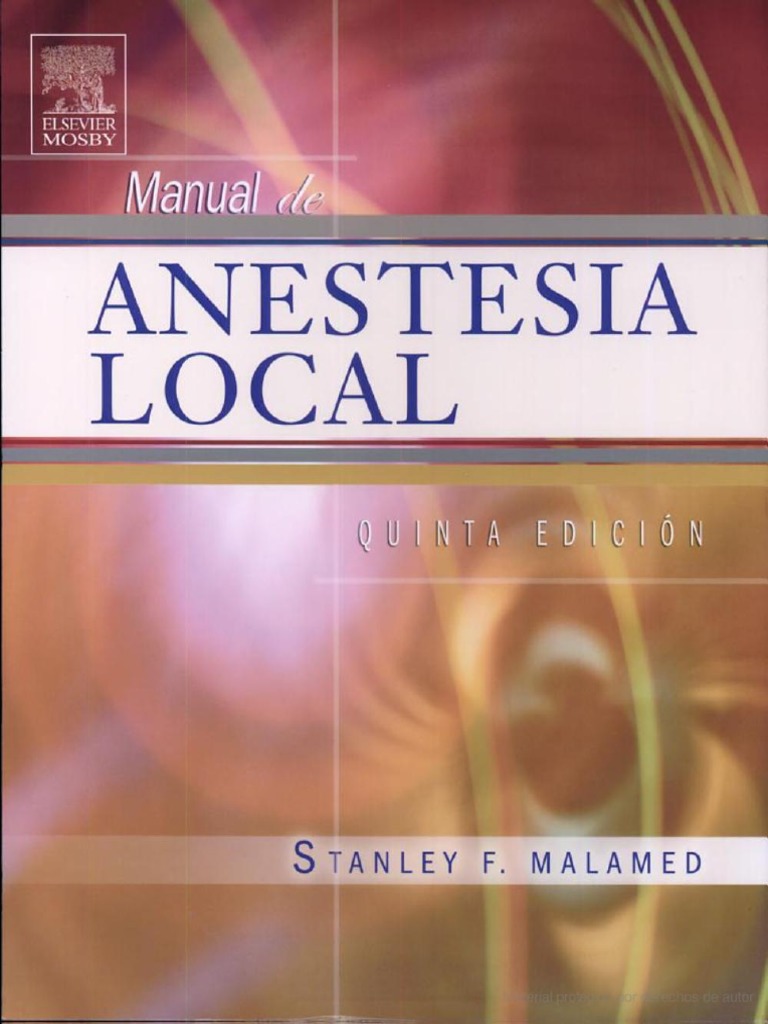Manual de Anestesia Local - STANLEY MALAMED | PDF