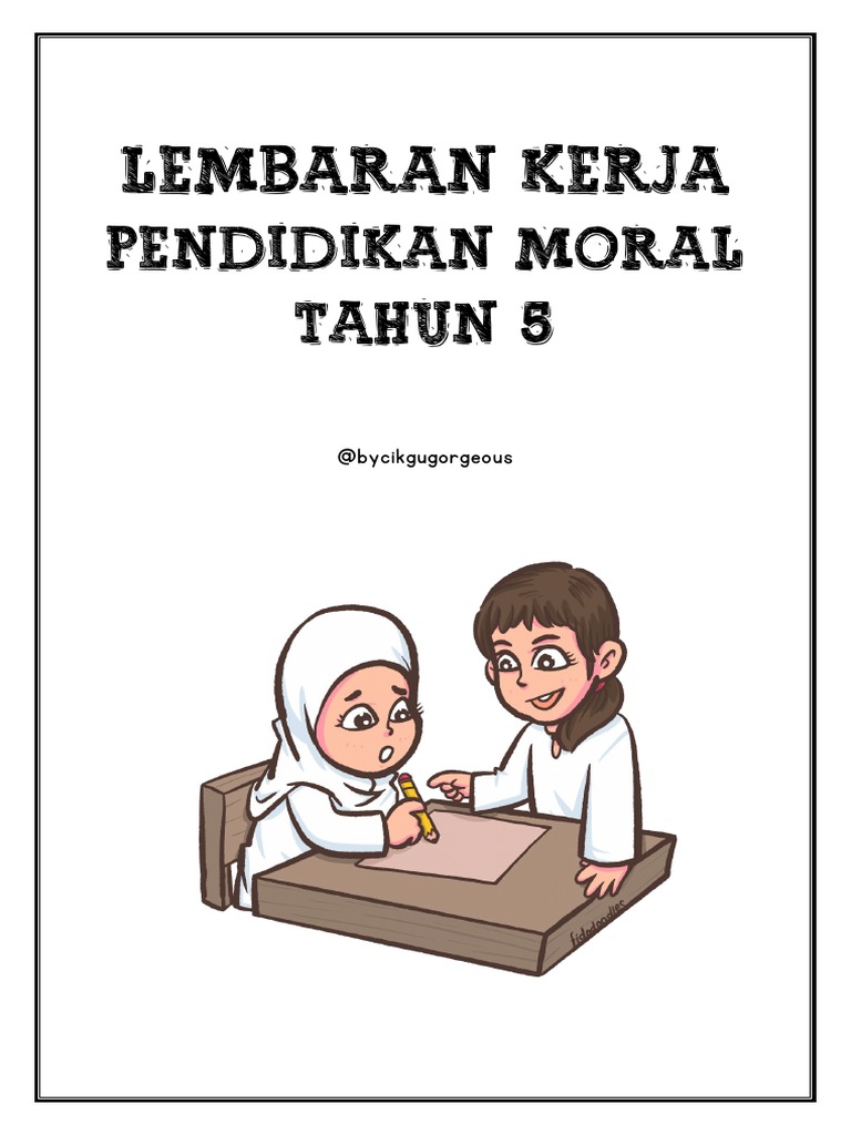 LK Pendidikan Moral Tahun 5 by Cikgu Gorgeous | PDF