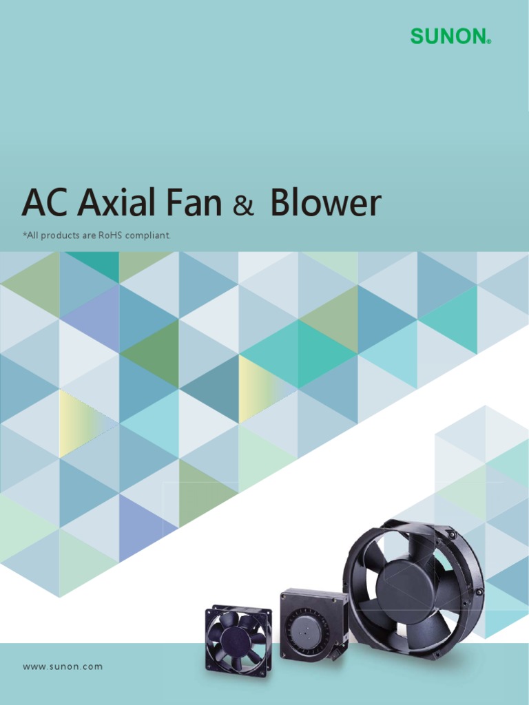 Sunon AC Axial Fan & Blower | PDF | Electric Motor | Fuse (Electrical)