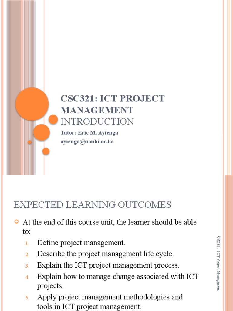 Csc321: Ict Project Management: Tutor: Eric M. Ayienga Ayienga@uonbi - Ac.ke | PDF | Project ...