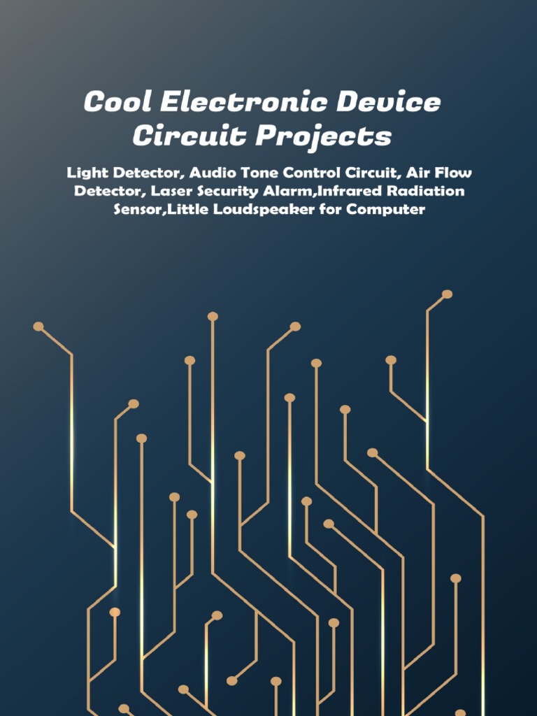 Cool Electronic Device Circuit Projects | PDF | Operational Amplifier ...